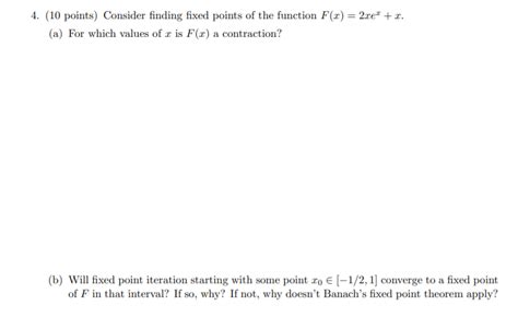 Solved Points Consider Finding Fixed Points Of The Chegg