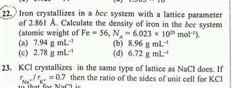 Iron Crystallises In A Bcc System With A Lattice Parameter Of 2861 A