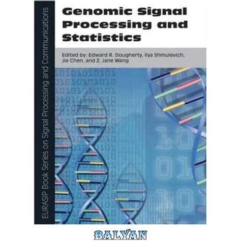 خرید و قیمت دانلود کتاب Genomic Signal Processing And Statistics ترب