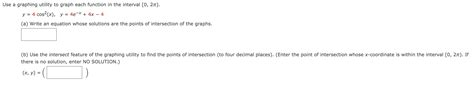 Solved Use A Graphing Utility To Graph Each Function In The