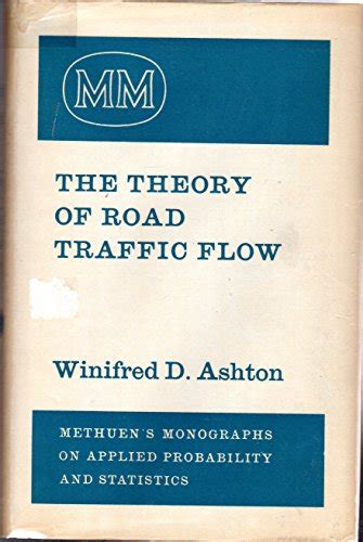 Traffic Flow Theory First Edition Abebooks