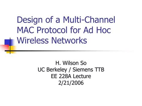 PPT Design Of A Multi Channel MAC Protocol For Ad Hoc Wireless Networks PowerPoint