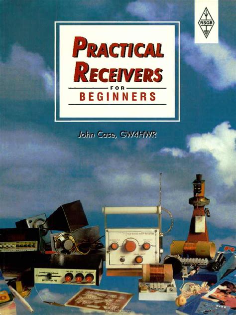 Practical Receivers For Beginners Chase 1996 Download Free Pdf Modulation Amplifier