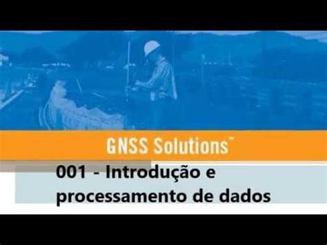 TUTORIAL GNSS Solutions YouTube