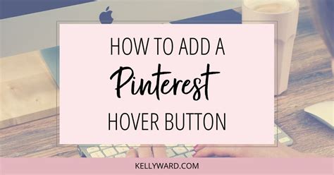 How To Add A Pinterest Hover Button To Wordpress Images