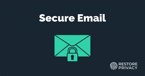 Best Private Secure Email Services Restore Privacy