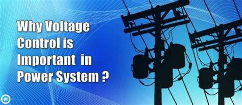 Why Voltage Control Is Important