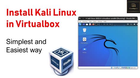 Install Kali Linux In Virtualbox Simplest And Easiest Way Knowledgewit Youtube