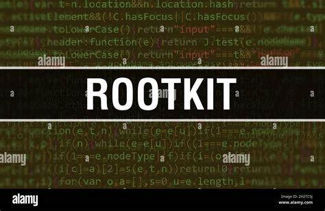 Rootkit Concept With Random Parts Of Program Coderootkit Text Written