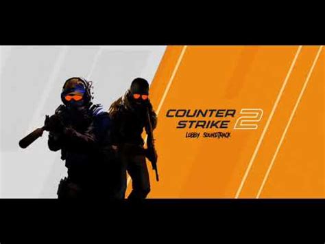 Counter Strike 2 Full Lobby Soundtrack CS2 YouTube