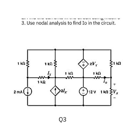solved 3 use nodal analysis to find io in the circuit q3