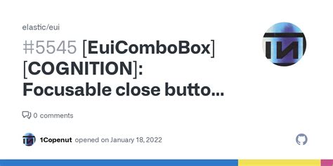 [euicombobox][cognition] focusable close buttons should not have a