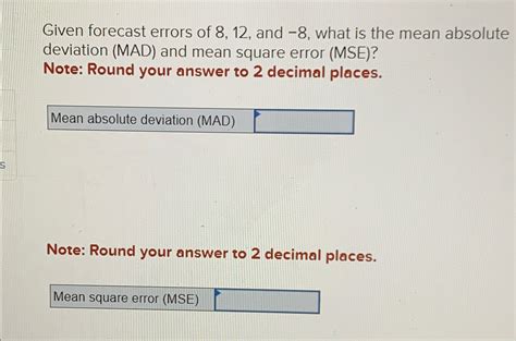 solved given forecast errors of 8 12 ﻿and 8 ﻿what is