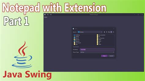 Java How To Make Notepad With Extension Part 12 Youtube