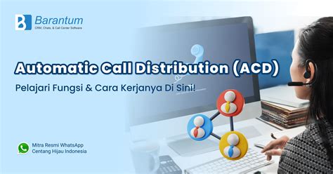 automatic call distribution acd fungsi and cara kerjanya