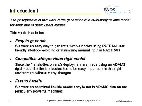 MULTIBODY ANALYSIS OF SOLAR ARRAY DEPLOYMENT USING FLEXIBLE