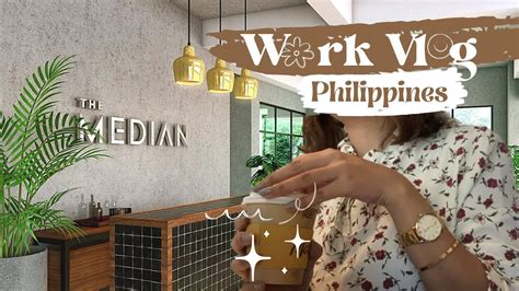 Work Vlog Philippines 👩🏼‍💻 8 6 Office Work Day Corporate World Office Vlog Snowylivs