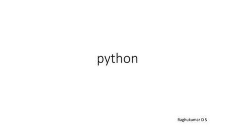 Introduction To Basics Of Python Ppt