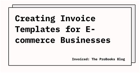Creating Invoice Templates For E Commerce Businesses Invoiced The