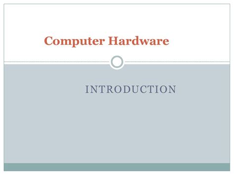 Computer Hardware Introduction Ppt Download