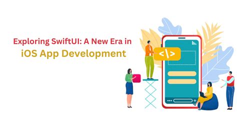 SwiftUI A New Era In IOS UI Design