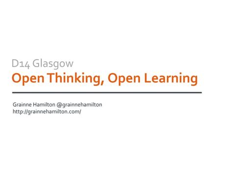 Open Thinking Open Learning D14 May 2014 Ppt