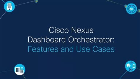 Jeremy Foster On Linkedin Cisco Nexus Dashboard Orchestrator Features