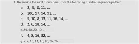 Solved 1 Determine The Next 3 Numbers From The Following Number