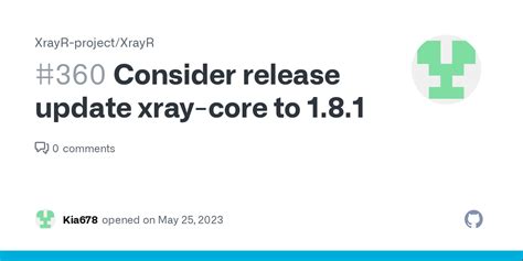 consider release update xray core to 1 8 1 · issue 360 · xrayr project