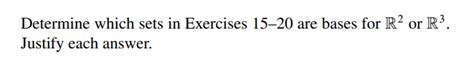 Solved Determine Which Sets In Exercises Are Bases For Chegg