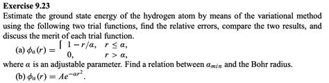 Solved Exercise 9 23 Estimate The Ground State Energy Of The