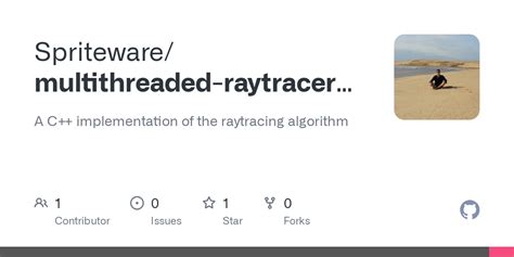 GitHub Spriteware Multithreaded Raytracer Freeimage Sdl A C Implementation Of The