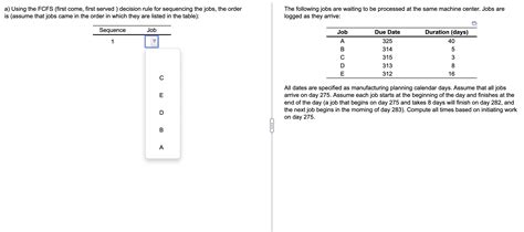 Solved A ﻿using The Fcfs First Come First Served