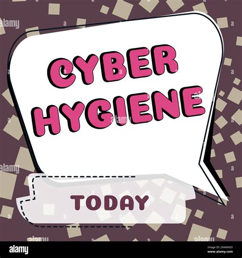 Text Caption Presenting Cyber Hygiene Business Concept Steps That