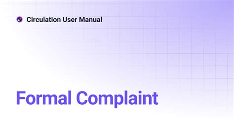 Formal Complaint Circulation User Manual