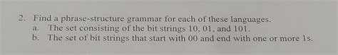 2 Find A Phrase Structure Grammar For Each Of These