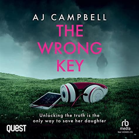 The Wrong Key Audiobook By A J Campbell