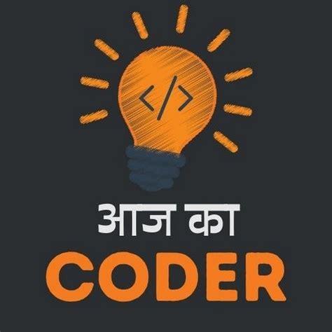 Aaj Ka Coder Youtube