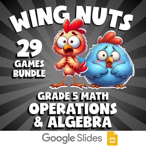 29 Wing Nuts Math Games Operations And Algebra Grade 5 No Prep Review