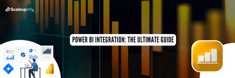 Power Bi Integration The Ultimate Guide
