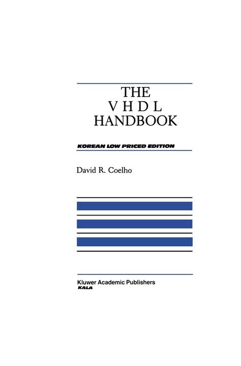 the vhdl handbook coelho david r r 9781461289029 books
