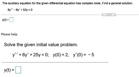 Solved The Auxiliary Equation For The Given Differential