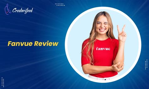 Fanvue Review Is It A Legit Website For Adult Creators