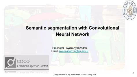 Semantic Segmentation With Convolutional Neural Network Approaches Pptx