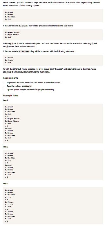 Solved Texts In This Problem You Will Use Nested Loops With A Main Menu Of The Following