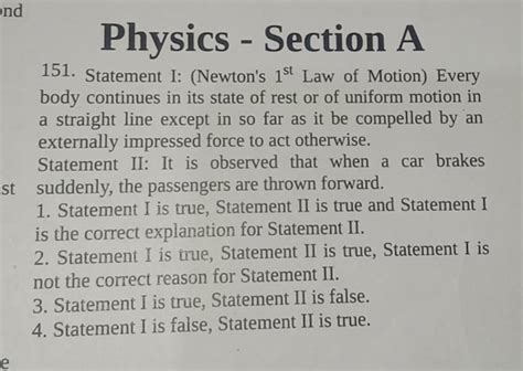 Physics Section A Statement I Newton S St Law Of Motion Every
