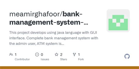 GitHub Meamirghafoor Bank Management System With Atm Feature Using Java Gui Interface This