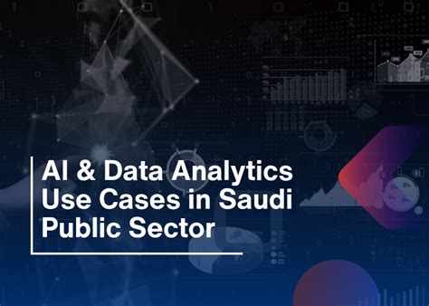 Ai In Saudi Arabia Transforming The Public Sector