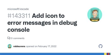 Add Icon To Error Messages In Debug Console · Issue 143311 · Microsoft