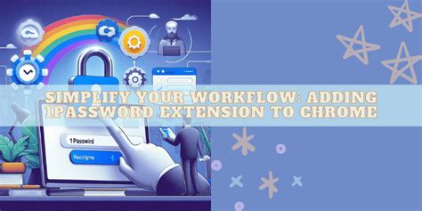 How To Add 1password Extension To Chrome Puupnewsapp